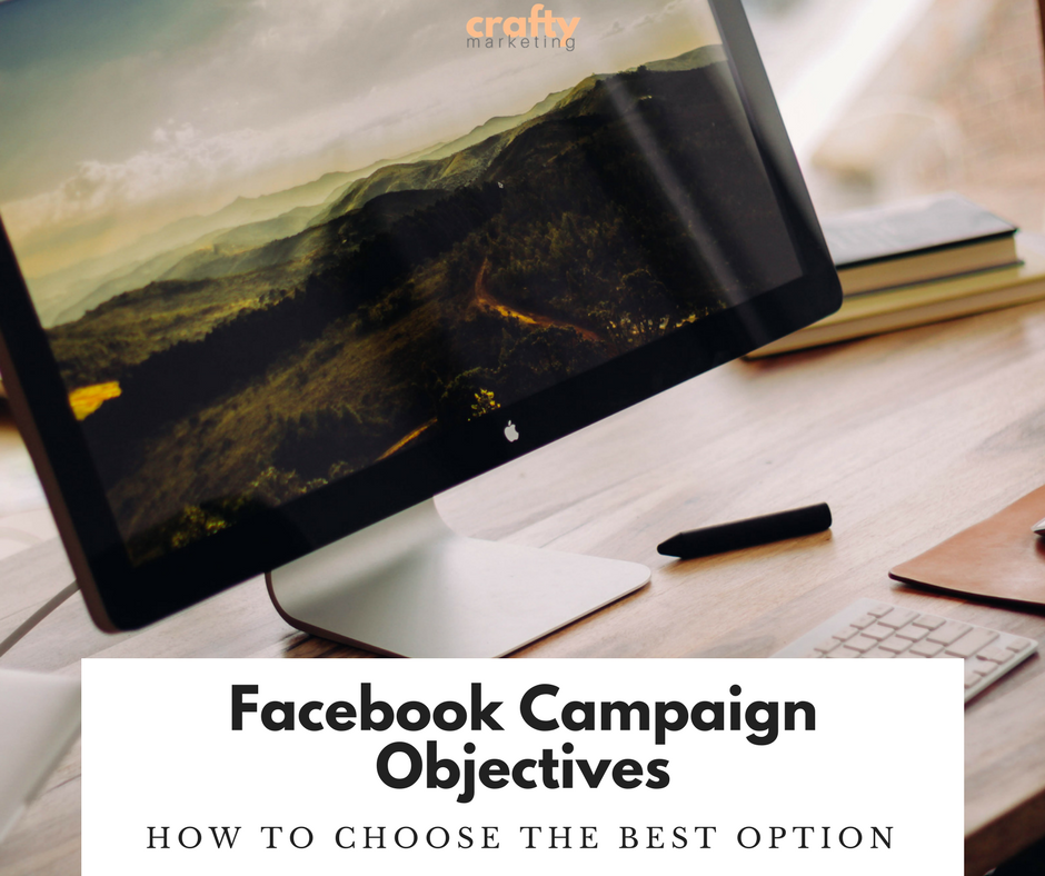 Increase Success With The Best Facebook Campaign Objective ⋆ Ann Marie ...